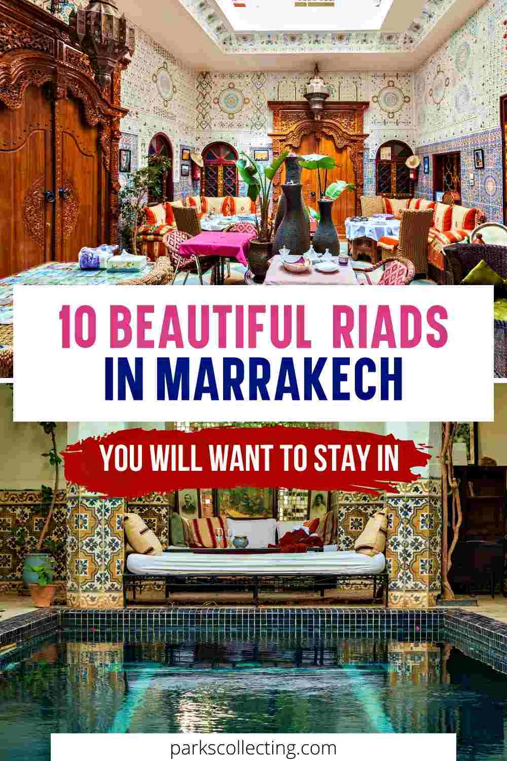 The 10 Best Riads In Marrakech 2025